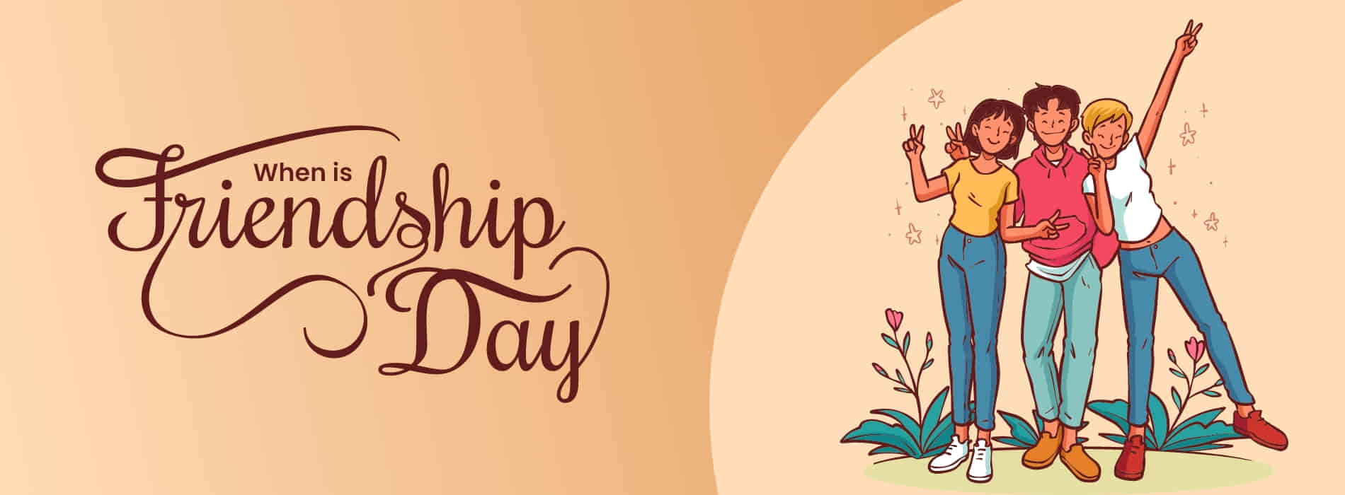 When Is Friendship Day and All Details About Friendship Day | Viraasi
