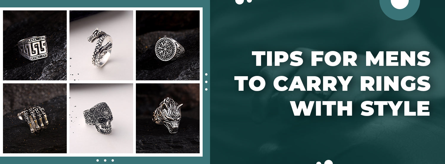 Tips for Men to Wear Rings with Style
